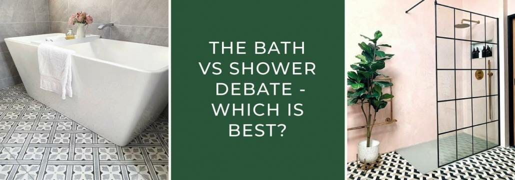 The Bath Vs Shower Debate Which Is Best Big Bathroom Shop